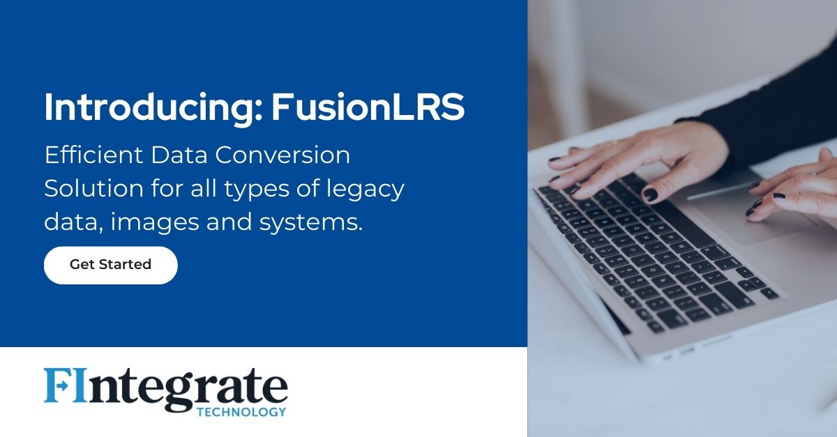 FIntegrate Adds Data Conversion for Legacy Data | No Backlog